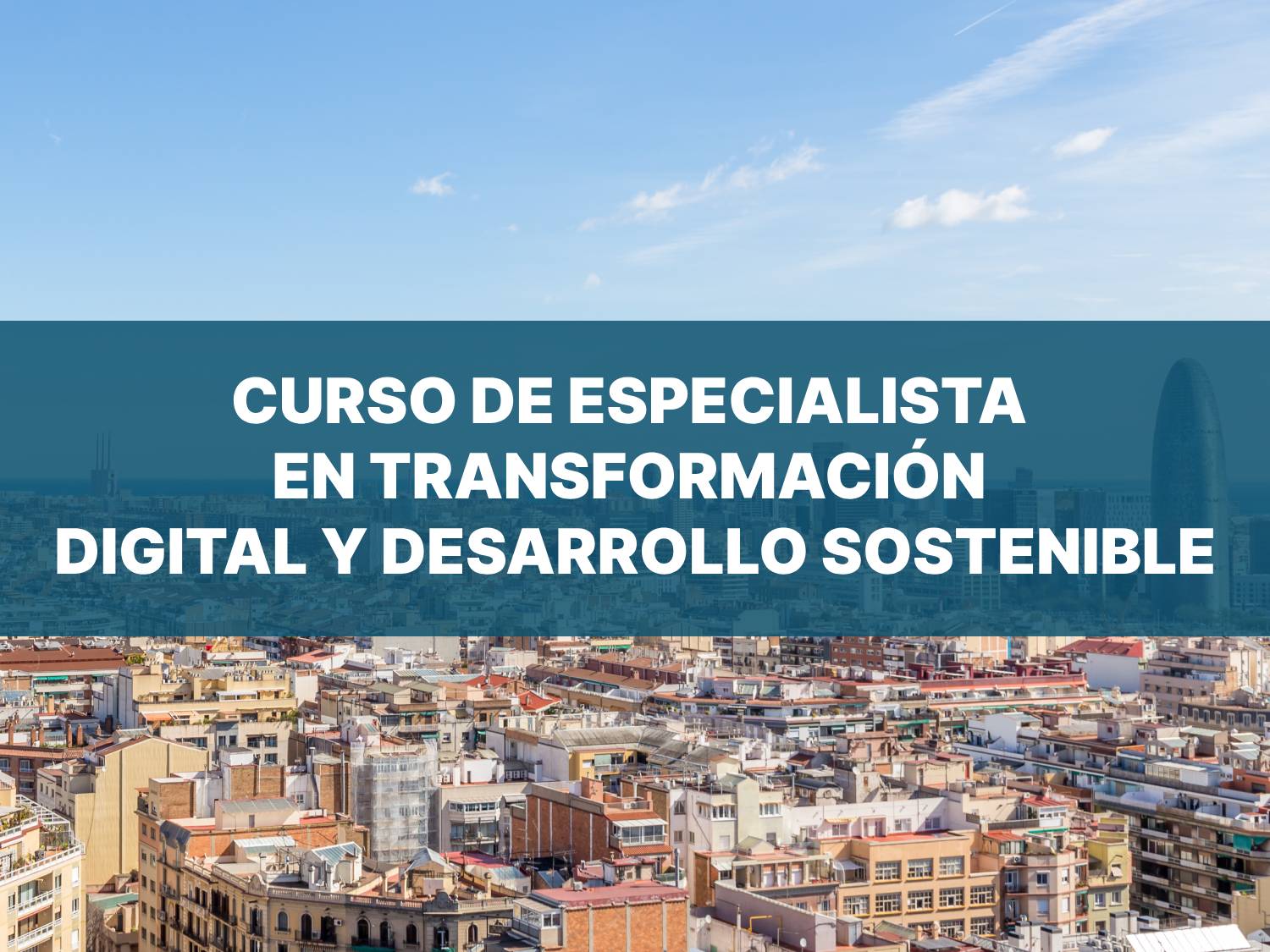 Curso de especialista en transformación digital y desarrollo sostenible ...